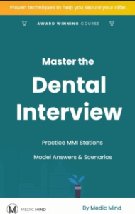 100 Dentistry Interview Questions | Dental School Interview - Medic Mind